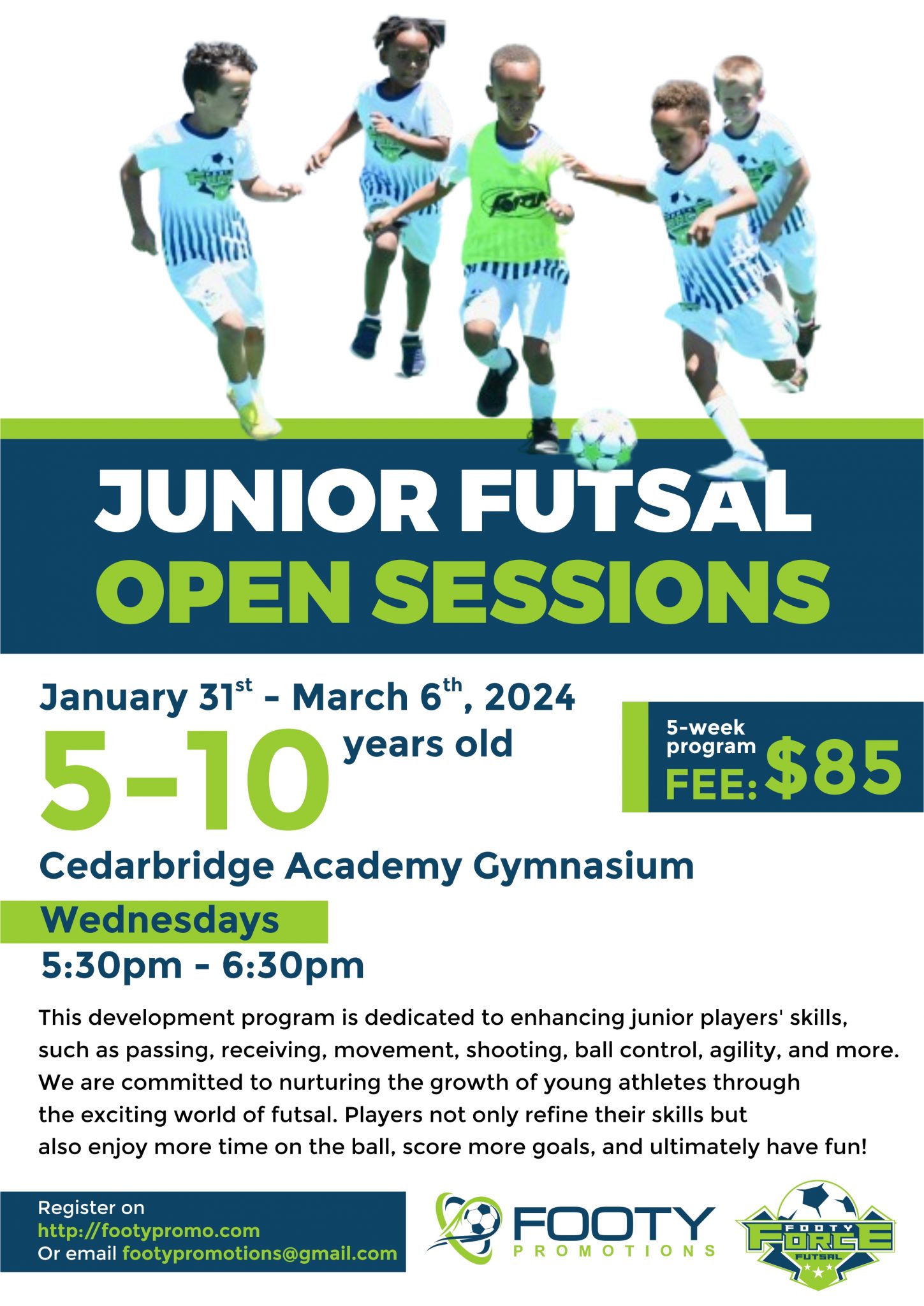 FUTSAL JUNIOR OPEN SESSIONS (JAN-MAR 2024) – Footy Promotions